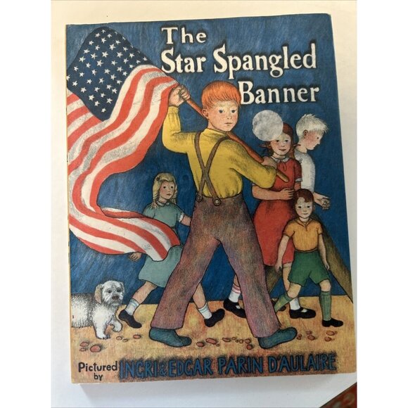 Toys | The Star Spangled Banner By Ingrid And Edgar Daulaire ...